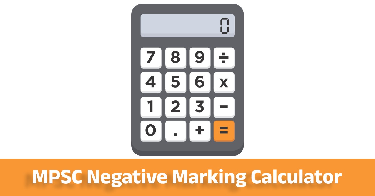 MPSC Prelims Negative Marking Calculator – Calculate Your Score Smartly ...