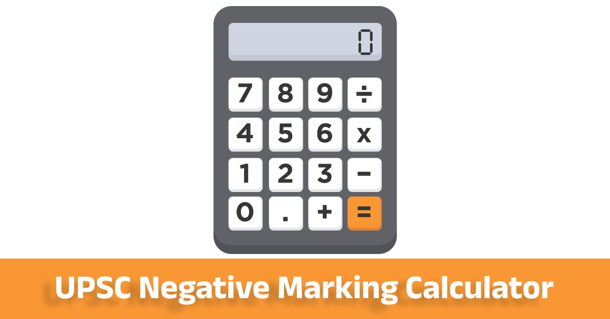 Free UPSC Prelims Negative Marking Calculator - 1/3 Negative Marking Rule - TheQry.com
